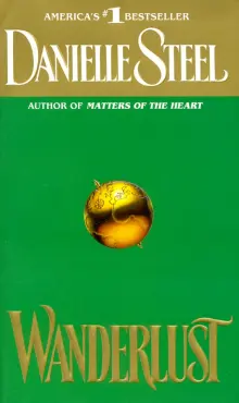 Книга: "Wanderlust" - Danielle Steel. Купить книгу, читать рецензии ...