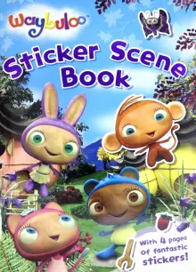 Книга: "Waybuloo Sticker Scene". Купить книгу, читать рецензии | ISBN ...