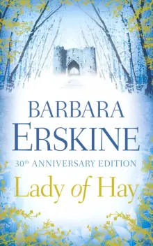 Книга: "Lady of Hay" - Barbara Erskine. Купить книгу, читать рецензии ...