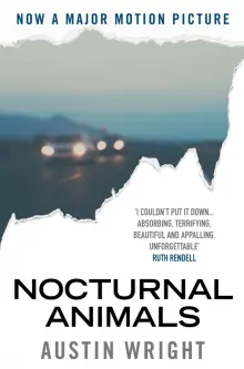 Книга: "Nocturnal Animals" - Austin Wright. Купить книгу, читать ...